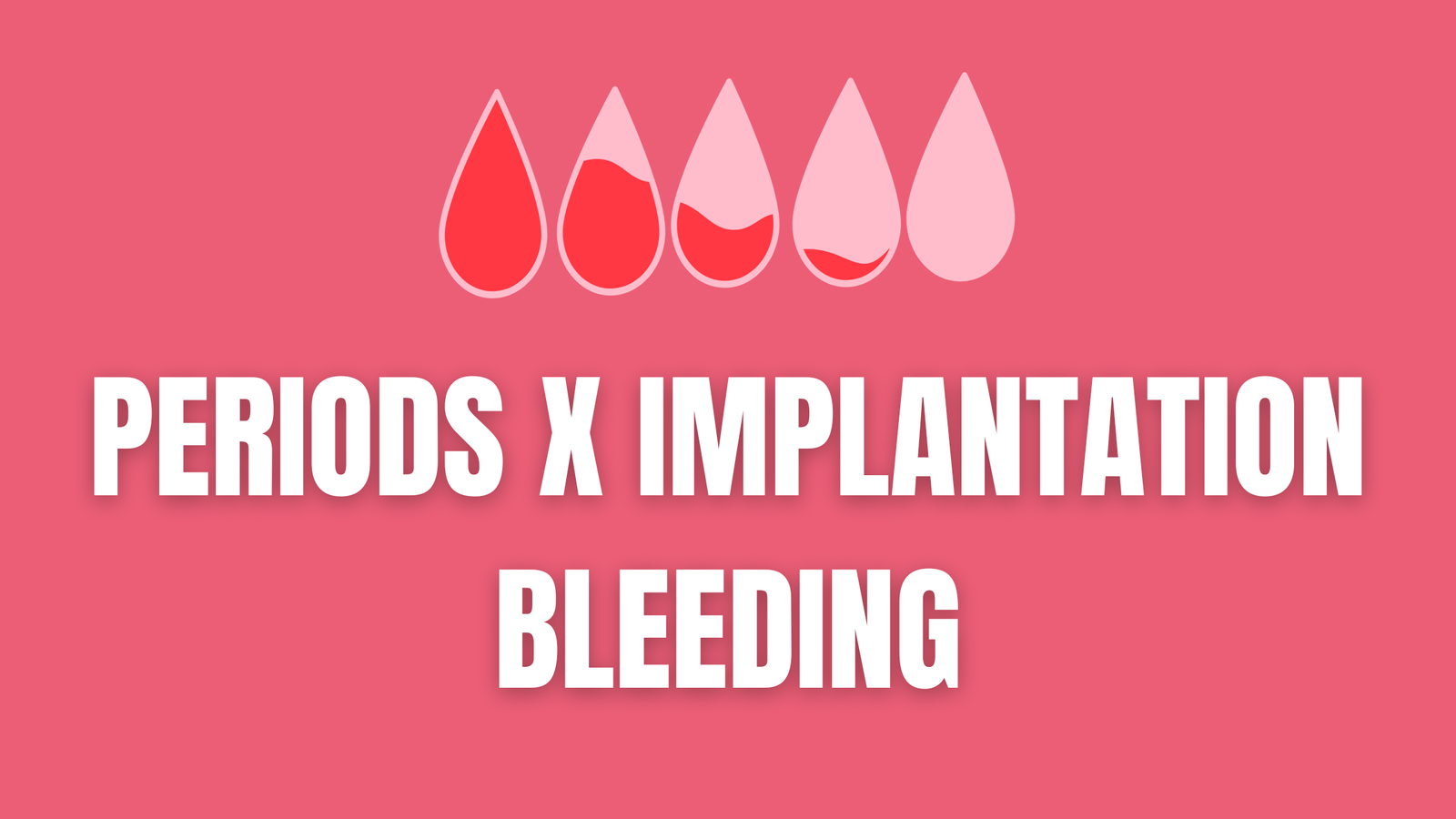 Difference Between a Period and Implantation Bleeding - PrakulTalks